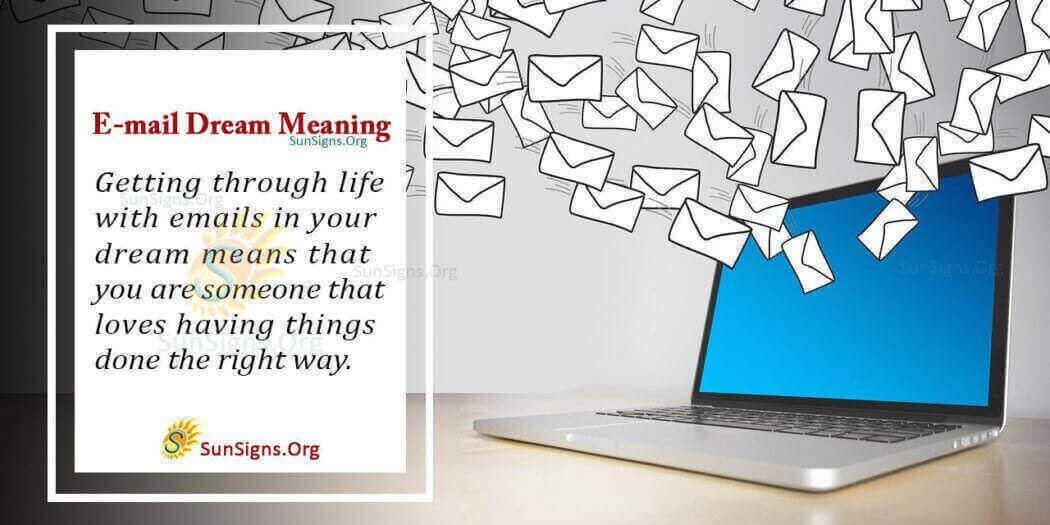 Dream Meaning Of Email - Interpretation And Symbolism - SunSigns.Org