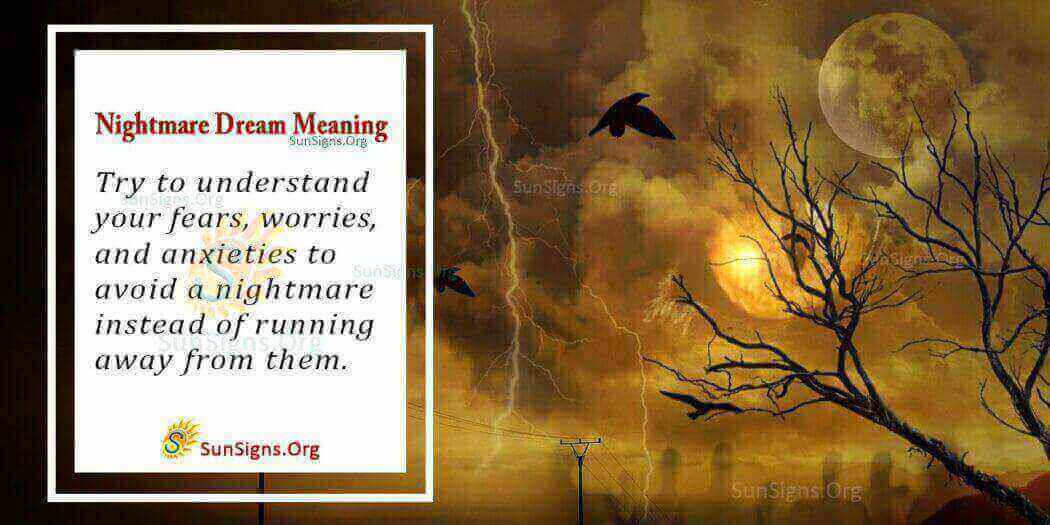 Did You See A Nightmare In Your Dream? - Meaning, Interpretation And ...