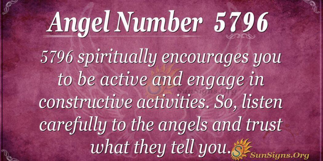 Keep Seeing Angel Number 5796 Everywhere? - What Does 5796 Mean? Know ...