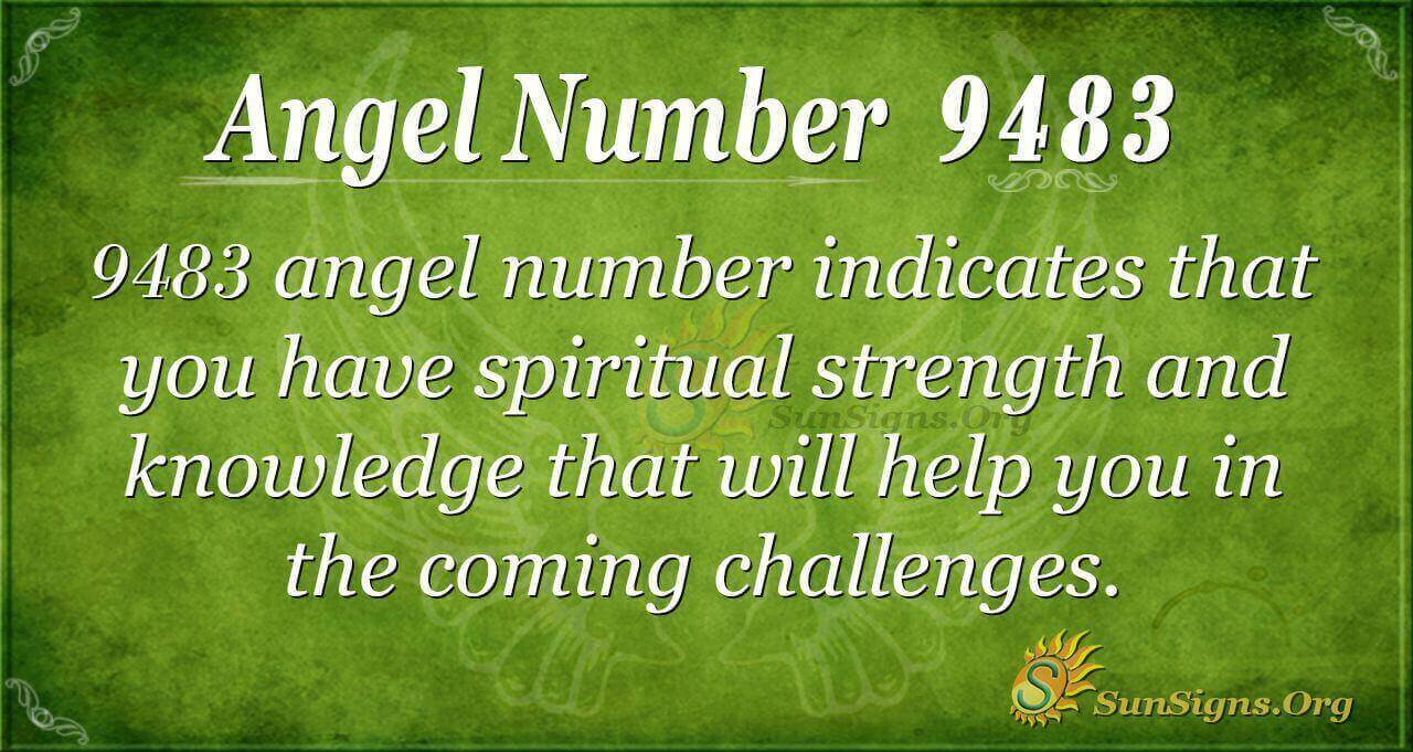 Meaning Of Angel Number 9483 – What 9483 Means - Spiritually ...