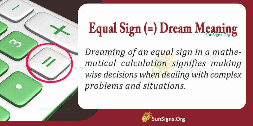 Seeing The Equal Sign In Your Dream - Meaning, Interpretation And ...