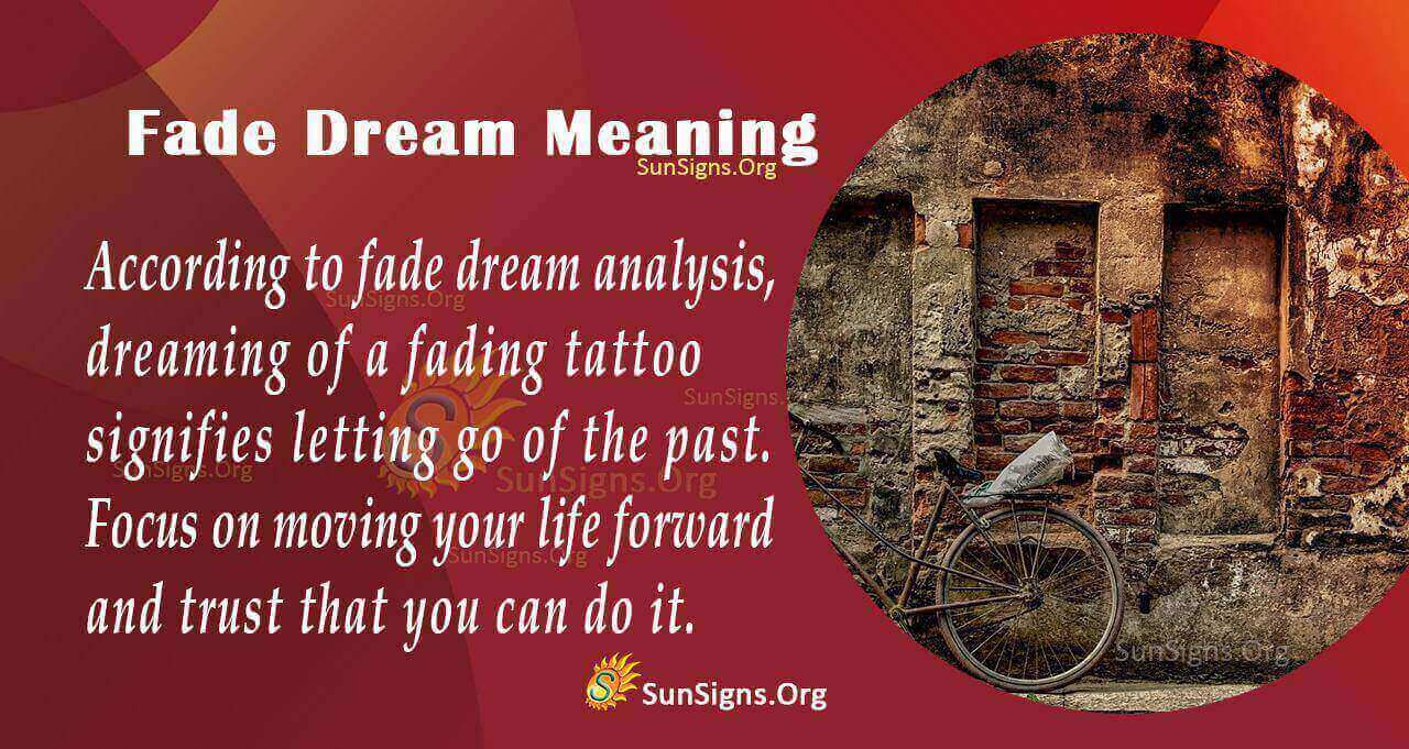 Fading In Your Dream - Meaning, Interpretation And Symbolism - SunSigns.Org