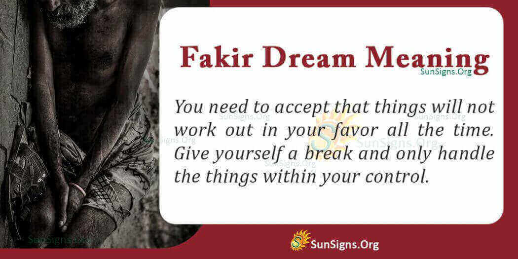 Fakir In A Dream - Meaning, Interpretation and Symbolism - SunSigns.Org