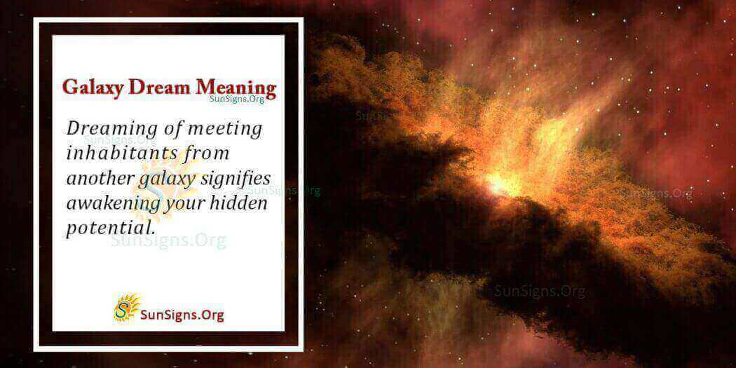 Dreaming of a Galaxy - Meaning, Interpretation and Symbolism