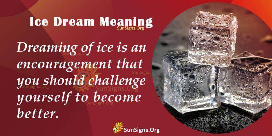 What Does Ice Signify in Your Dream? Meaning, Interpretation And ...