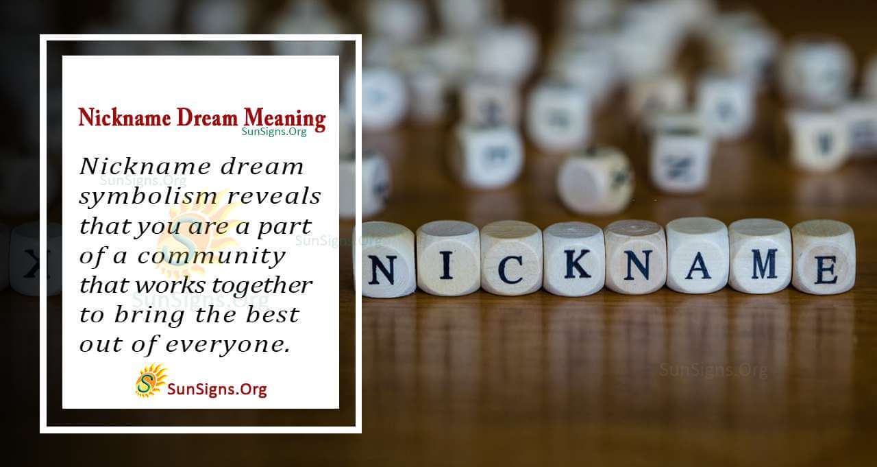 Having A Nickname In Your Dream - Meaning, Interpretation And Symbolism ...