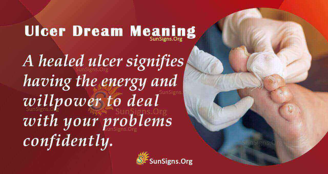 What Is The Meaning Of An Ulcer Dream - Interpretation And Symbolism ...
