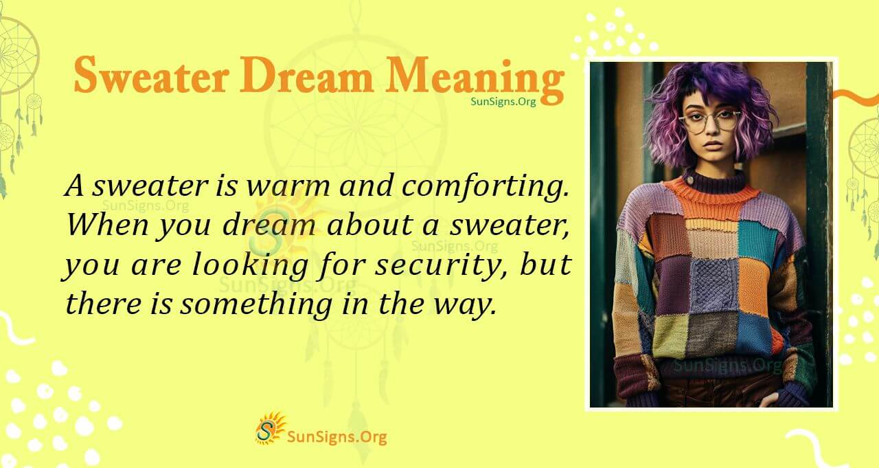 Dream Of A Sweater - Meaning, Interpretation, And Symbolism - SunSigns.Org