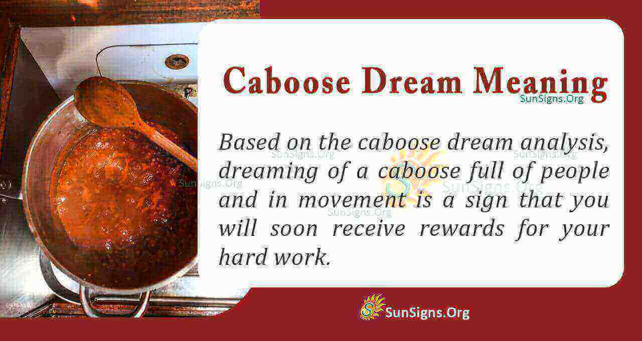 Seeing Caboose in Your Dream - Meaning, Interpretation And Symbolism