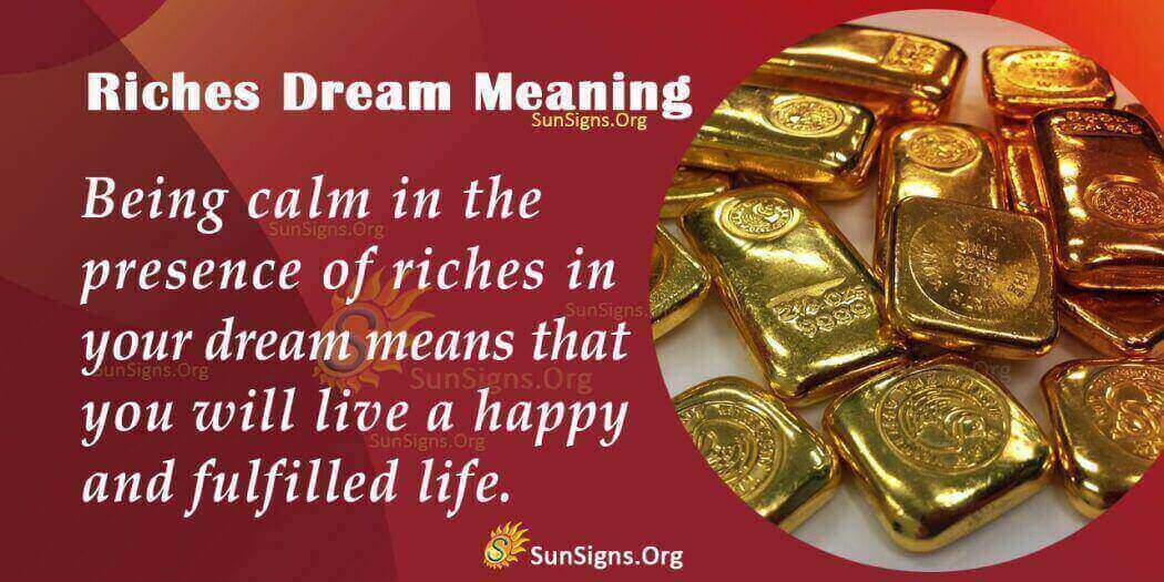 Seeing Riches In Your Dream - Meaning, Interpretation And Symbolism ...