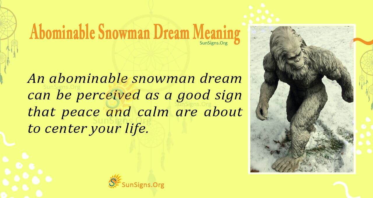 Abominable Snowman Dream - Meaning, Interpretation And Symbolism ...