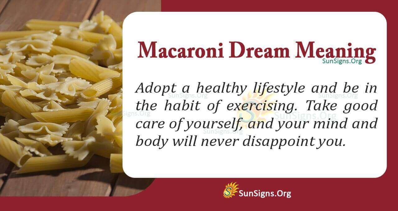 Macaroni Dream Symbol - Meaning, Interpretation and Symbolism ...