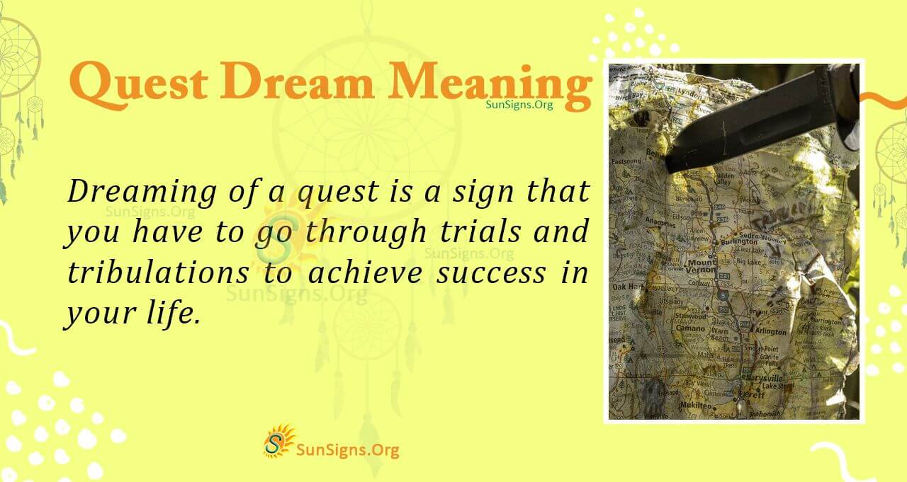Going On A Quest In Your Dream - Meaning, Interpretation And Symbolism ...