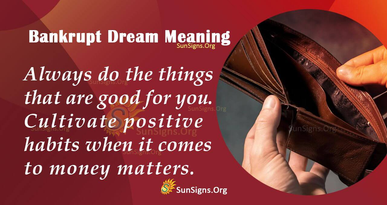 Going Bankrupt in Your Dream - Meaning, Interpretation and Symbolism ...