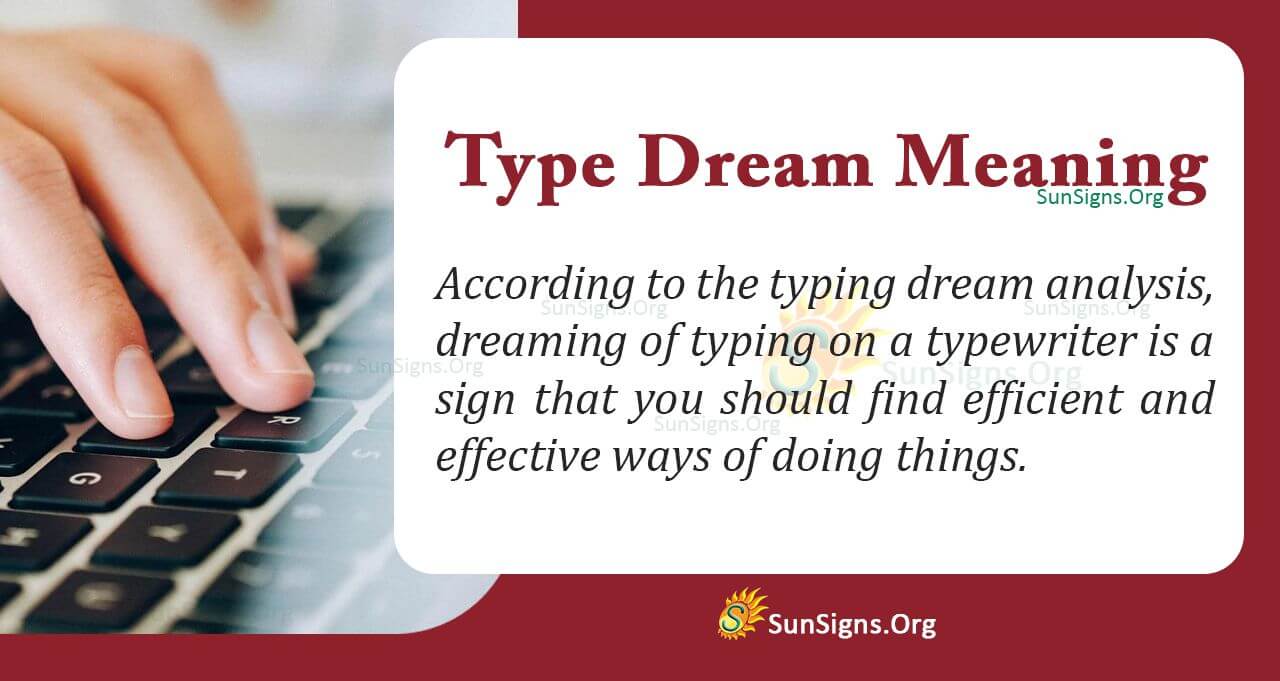 Typing In Your Dream? - Meaning Interpretation And Symbolism