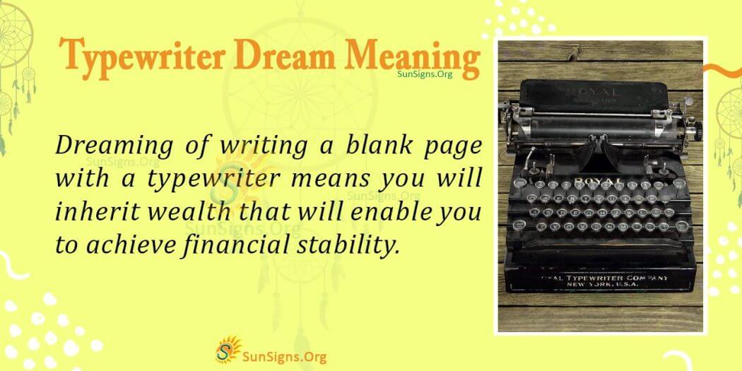 Meaning Of A Typewriter Dream Interpretation And Symbolism SunSigns Org