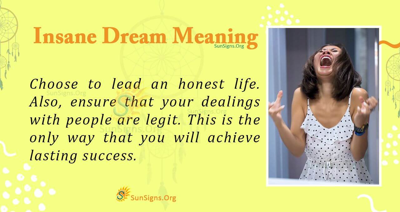 Meaning Of An Insanity Dream - Interpretation And Symbolism - SunSigns.Org