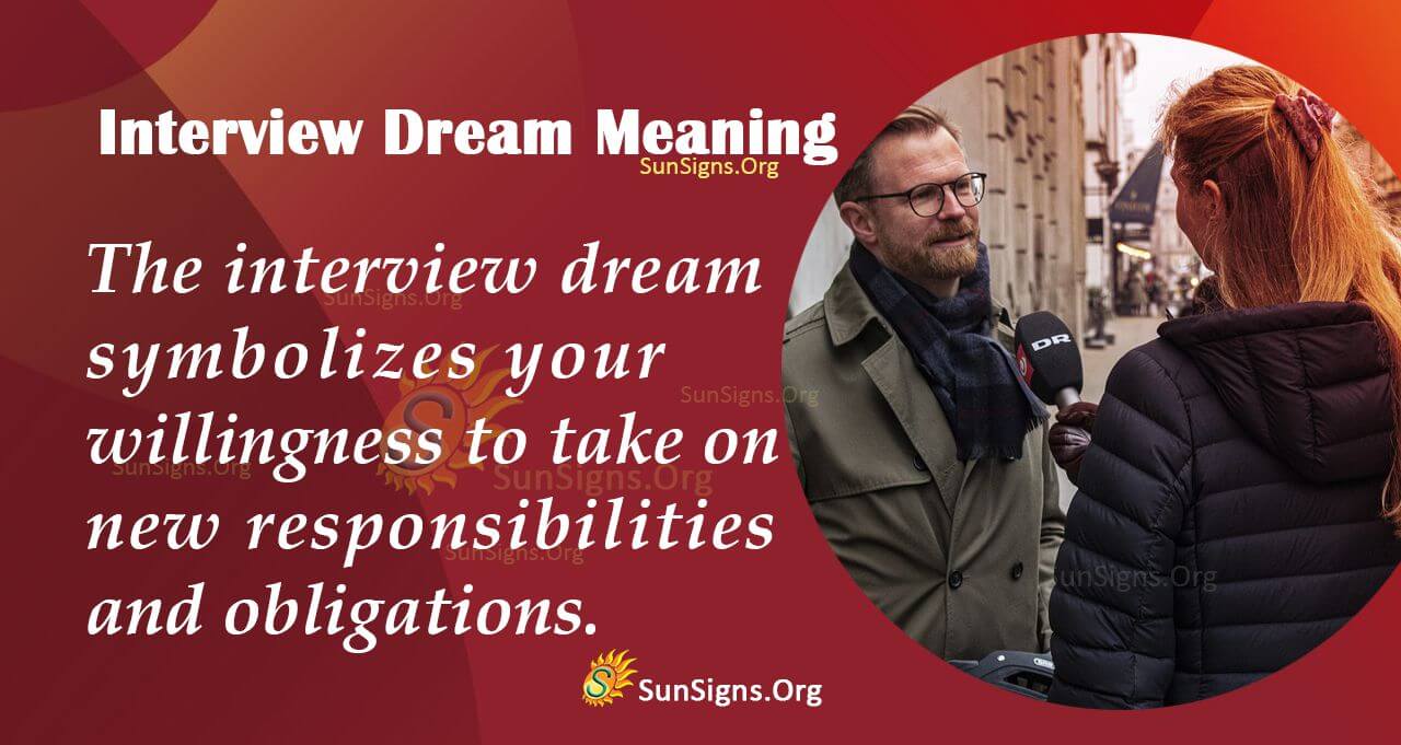 Interview Dream Interpretation and Symbolism: Explore Its Meaning ...