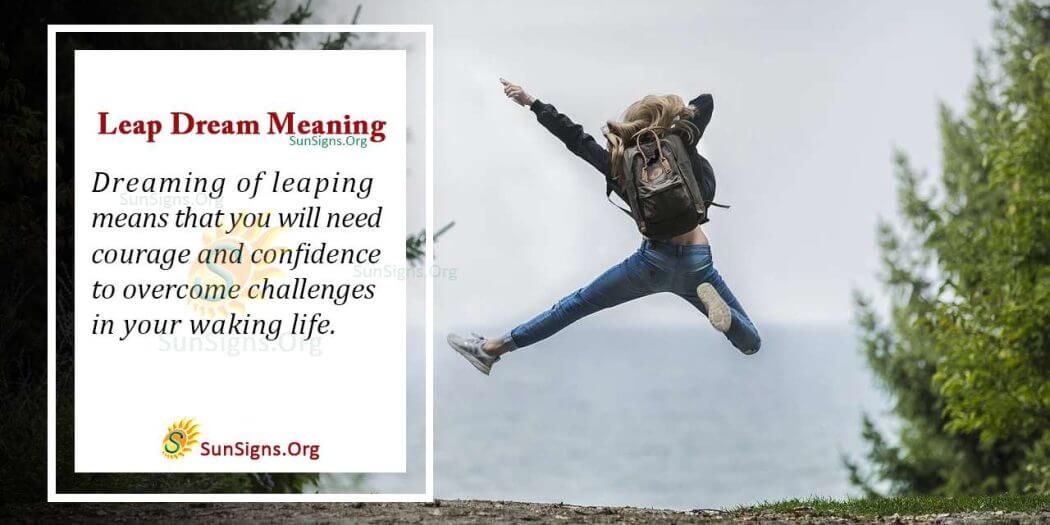 Leap Dream Symbol - Meaning, Interpretation and Symbolism - SunSigns.Org