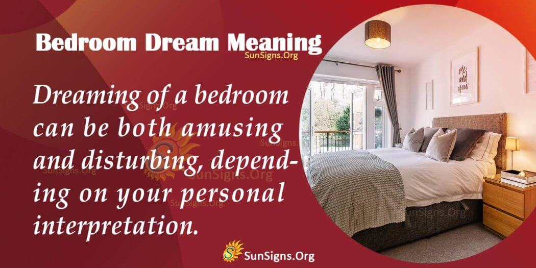 Dreaming of a Bedroom - Interpretation, Meaning and Symbolism ...