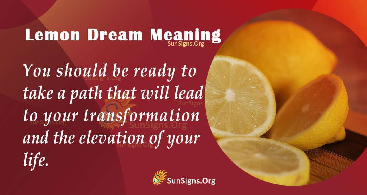 Seeing A Lemon In Your Dream - Meaning, Interpretation And Symbolism ...