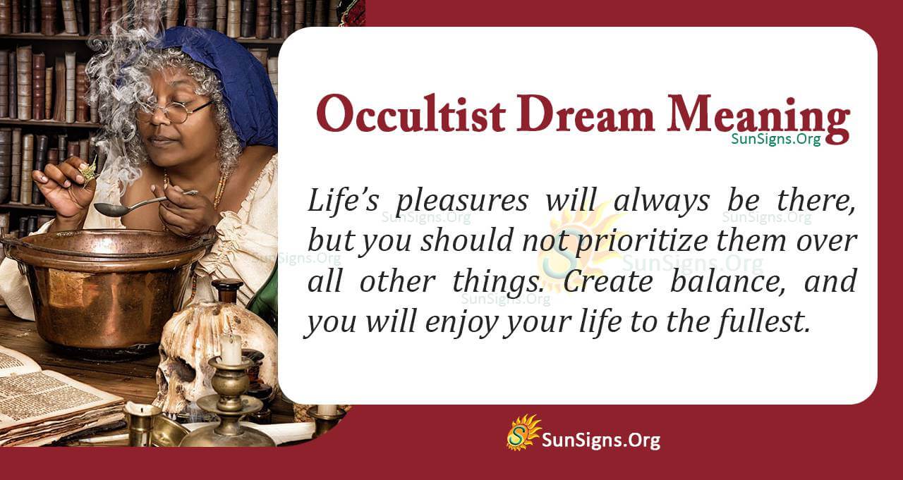 Occultist in Your Dream - Meaning, Interpretation and Symbolism ...