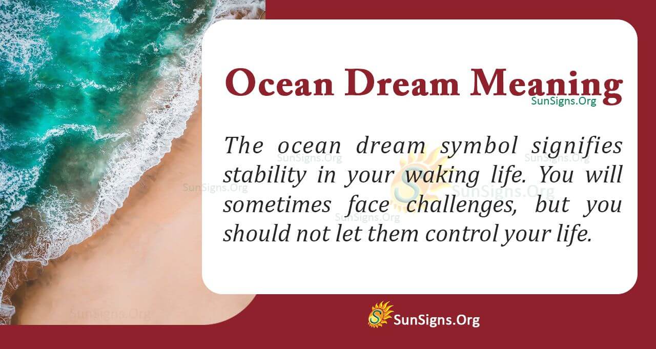 Dream Interpretation: Ocean Dream Meaning and Symbolism - SunSigns.Org