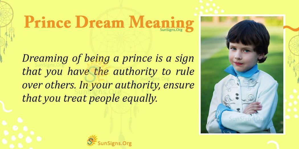 Dream Of A Prince - Meaning, Interpretation And Symbolism - SunSigns.Org
