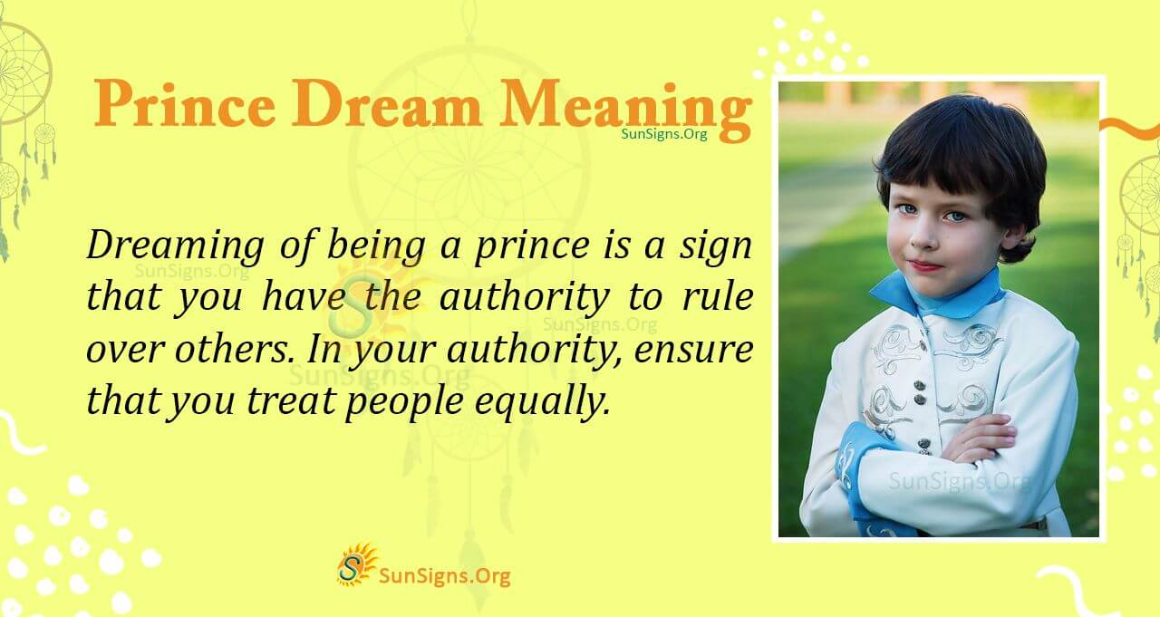 Dream Of A Prince - Meaning, Interpretation And Symbolism - SunSigns.Org