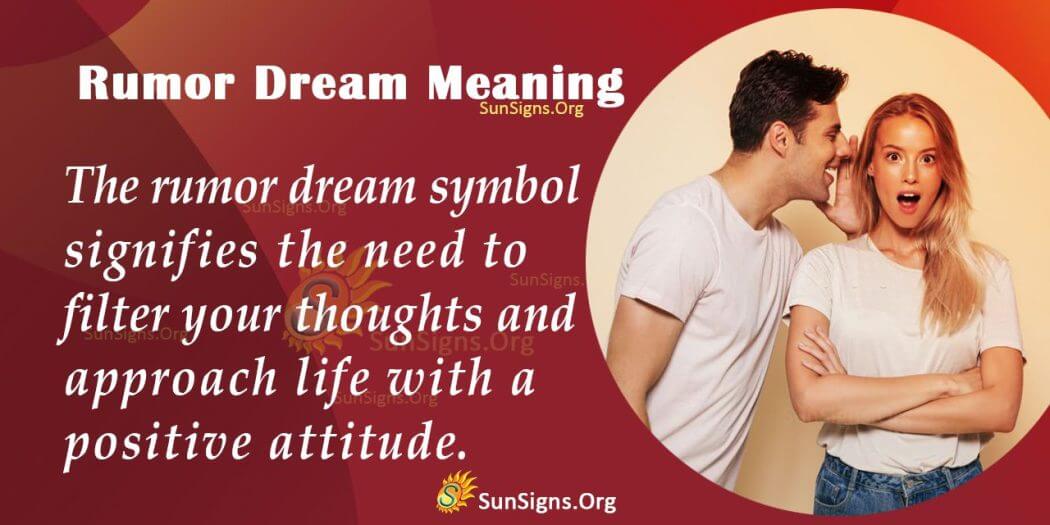 Rumor Dream Symbol - Meaning, Interpretation and Symbolism - SunSigns.Org