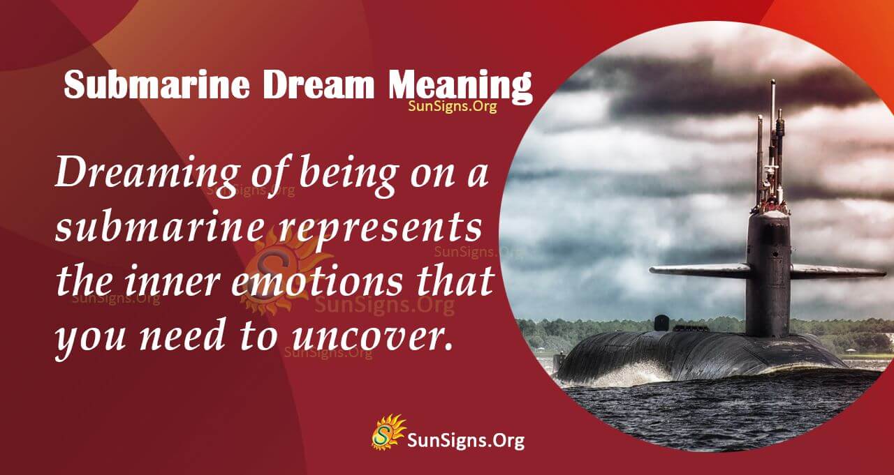 Seeing a Submarine Dream - Meaning, Interpretation and Symbolism ...
