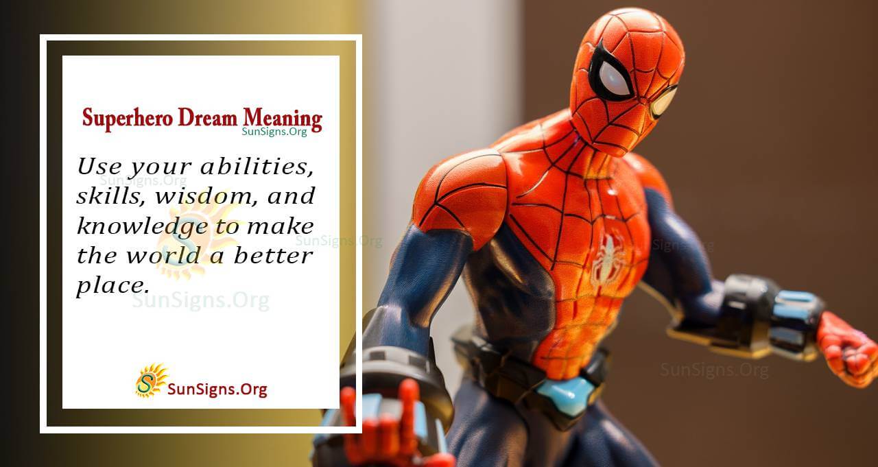 Understanding the Meaning of a Superhero Dream - Interpretation and ...