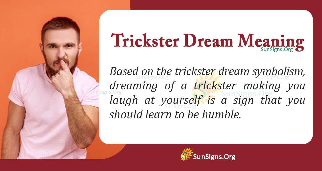 Dream Meaning of a Trickster - Interpretation and Symbolism - SunSigns.Org