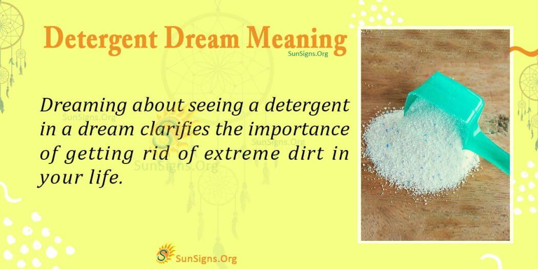 Seeing Detergent In Your Dream - Meaning, Interpretation, And Symbolism ...