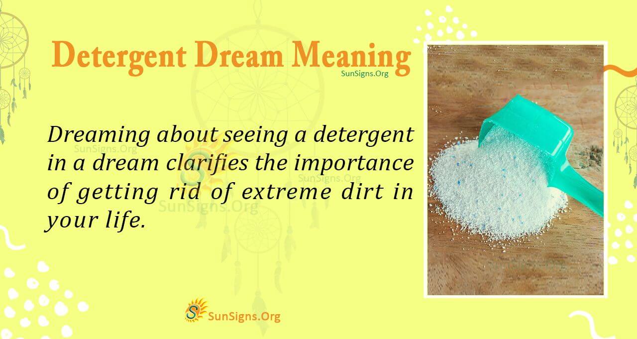 Seeing Detergent In Your Dream - Meaning, Interpretation, And Symbolism ...