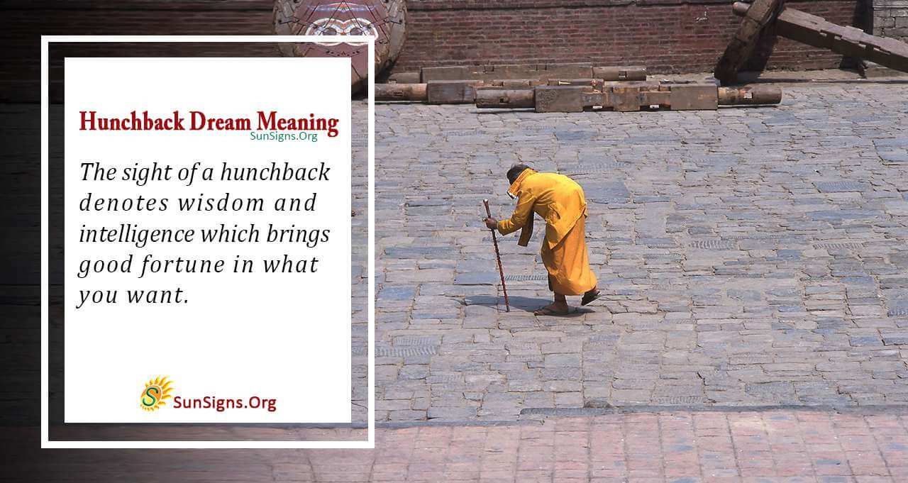 Seeing A Hunchback Dream - Meaning, Interpretation And Symbolism ...