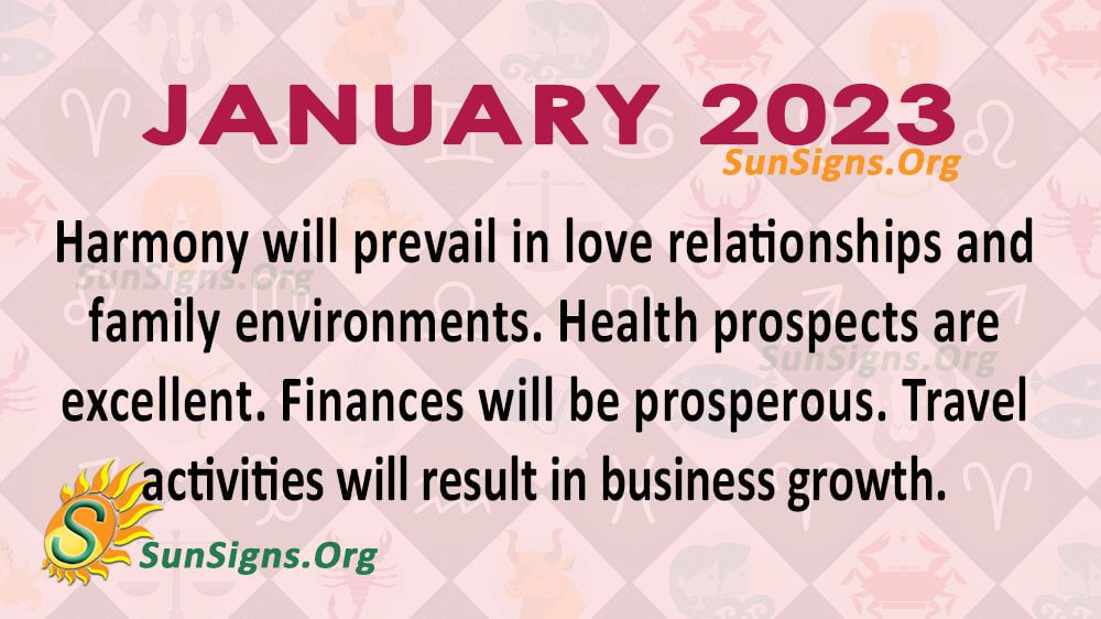 January 2023 Horoscope Predictions For All - SunSigns.Org