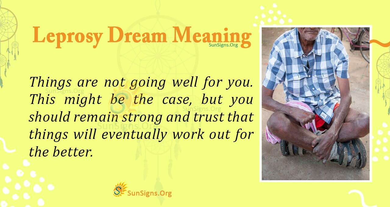 Leprosy Dream Symbol - Meaning, Interpretation and Symbolism - SunSigns.Org