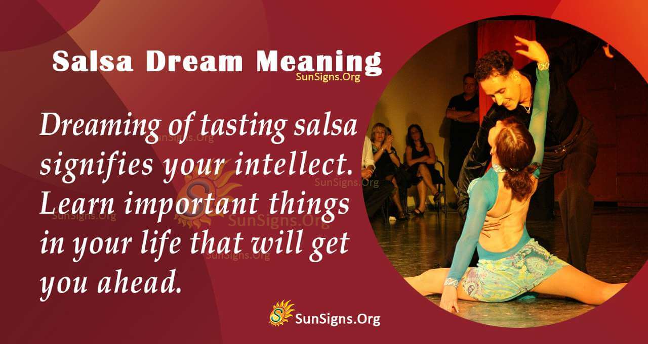What Does It Mean to Dream About Salsa? Interpretation and Symbolism ...