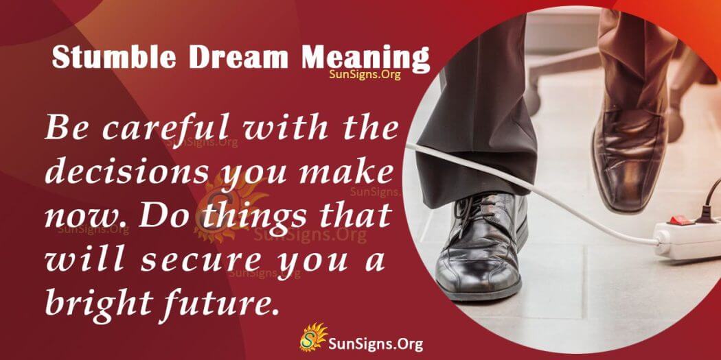 Stumbling in Your Dream and Its Meaning, Interpretation and Symbolism ...