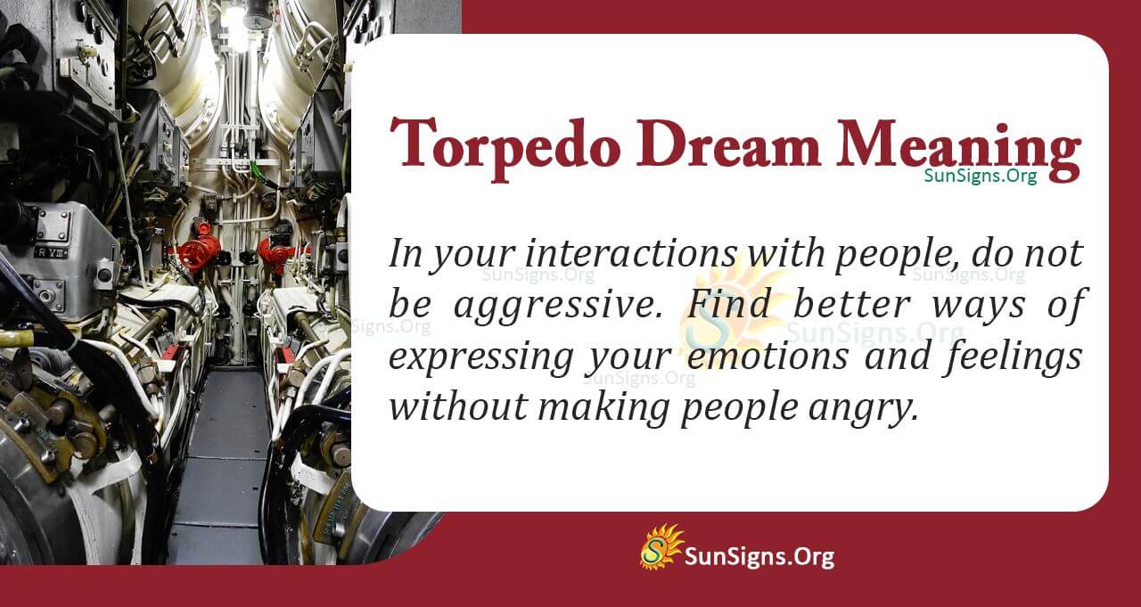 The Hidden Meaning Behind A Torpedo Dream - Interpretation and ...