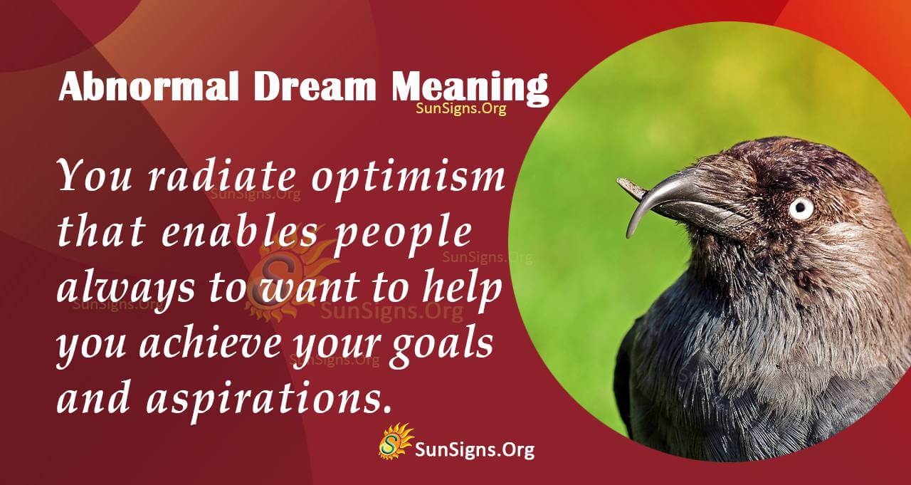Dream About Abnormal People and Things - Meaning, Interpretation and ...