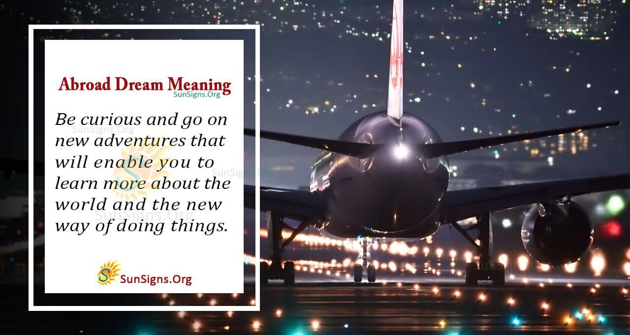 Going Abroad In Your Dream - Meaning, Interpretation And symbolism ...