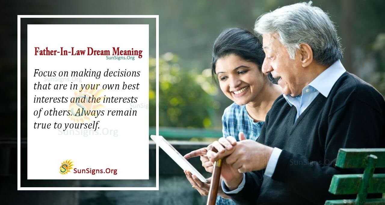 Meaning Of A Father-In-Law Dream - Interpretation And Symbolism ...