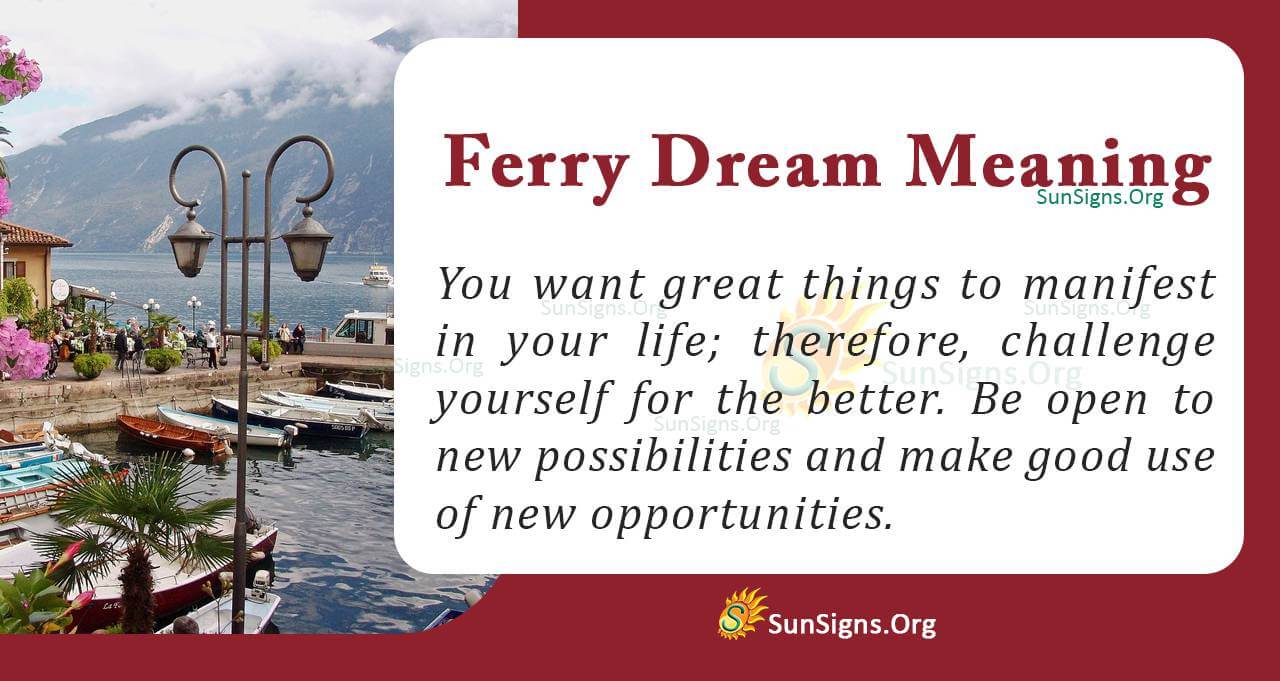 Dreaming of a Ferry and Its Meaning, Interpretation and Symbolism ...