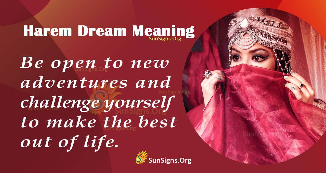 Dream Meaning of Harem - Interpretation and Symbolism - SunSigns.Org