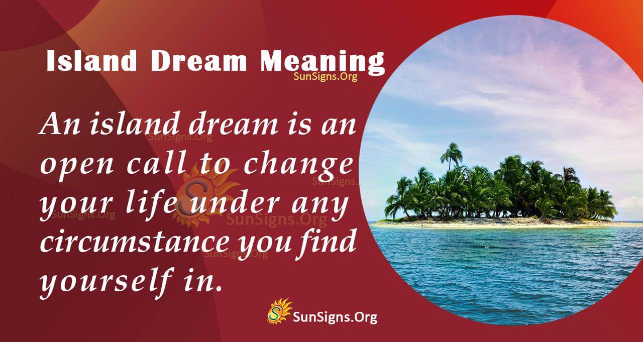 Dreaming of an Island - Meaning, Interpretation and Symbolism ...