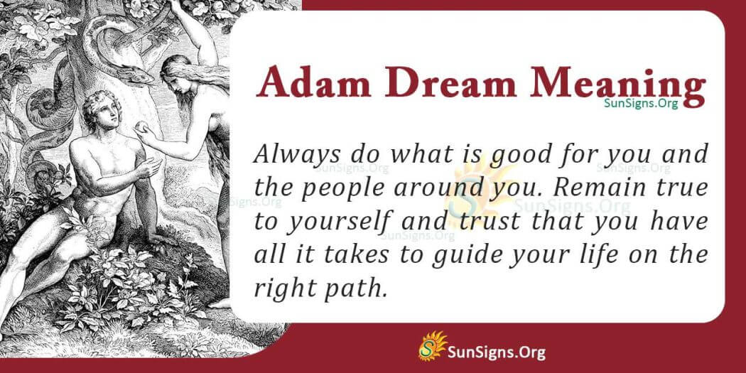 Adam Dream Symbol - Meaning, Interpretation and Symbolism - SunSigns.Org