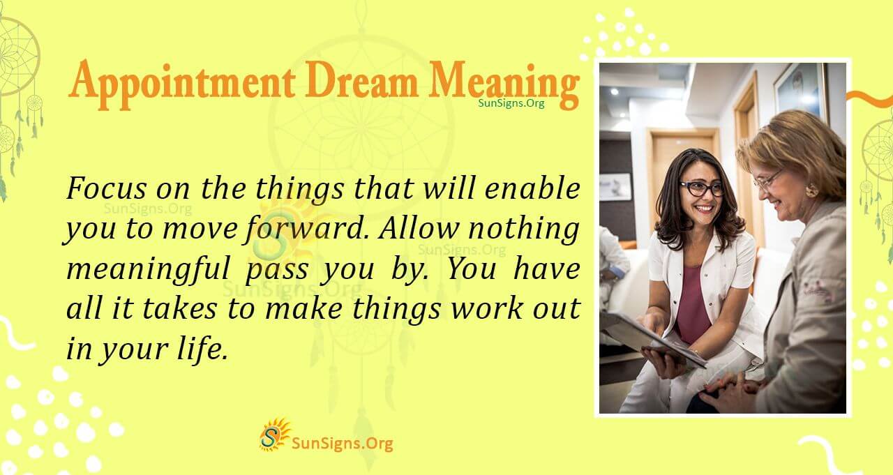 What Does an Appointment Dream Mean? Interpretation and Symbolism ...