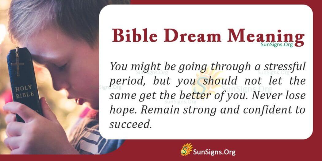 Bible in Your Dream - Meaning, Interpretation And Symbolism - SunSigns.Org